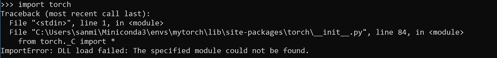 Unable to import torch. DLL load failed error - PyTorch Forums
